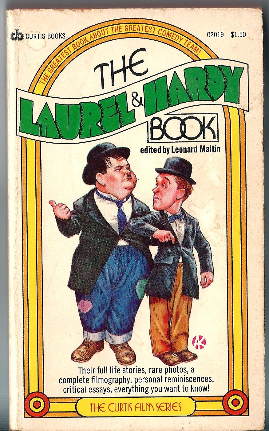 The Laurel & Hardy Book (The Curtis Film Series): Leonard Maltin ...