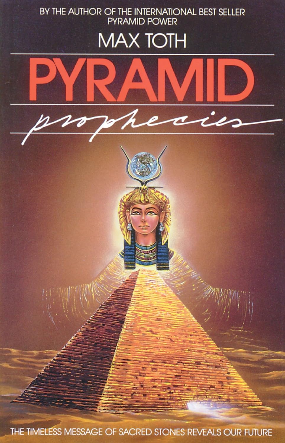 Pyramid Prophecies : Toth, Max: Amazon.ca: Books