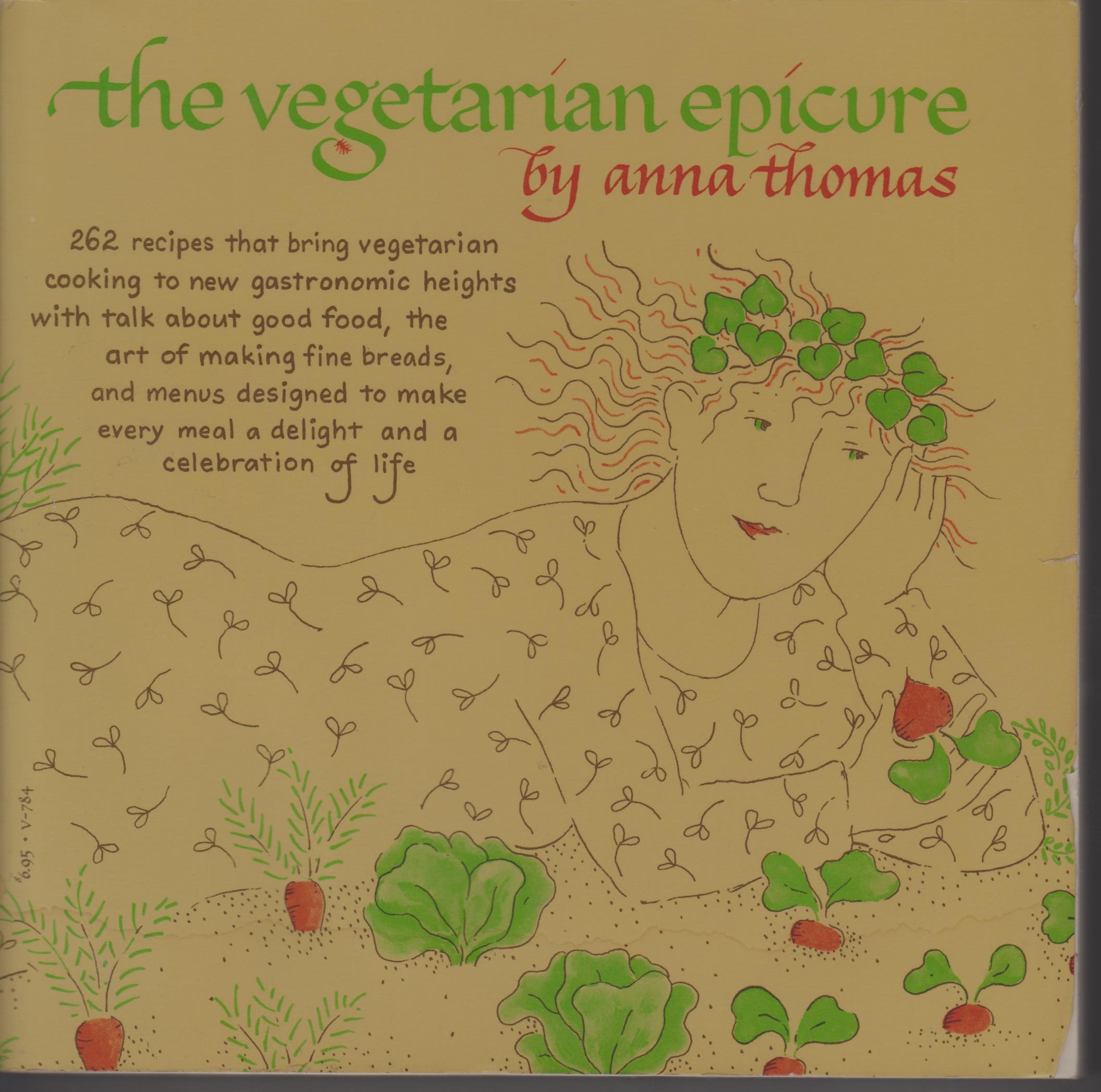 Vegetarian Epicure: Thomas, Anna: 9780394717845: Amazon.com: Books