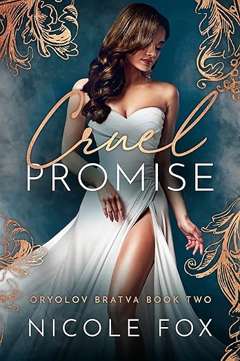 Cruel Promise (Oryolov Bratva Book 2) - Kindle edition by Fox, Nicole. Romance Kindle eBooks ...