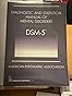 Diagnostic and Statistical Manual of Mental Disorders, 5th Edition: DSM ...