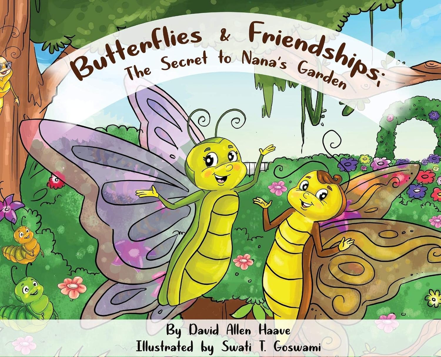 Butterflies & Friendships; The Secret to Nana's Garden (butterfly ...
