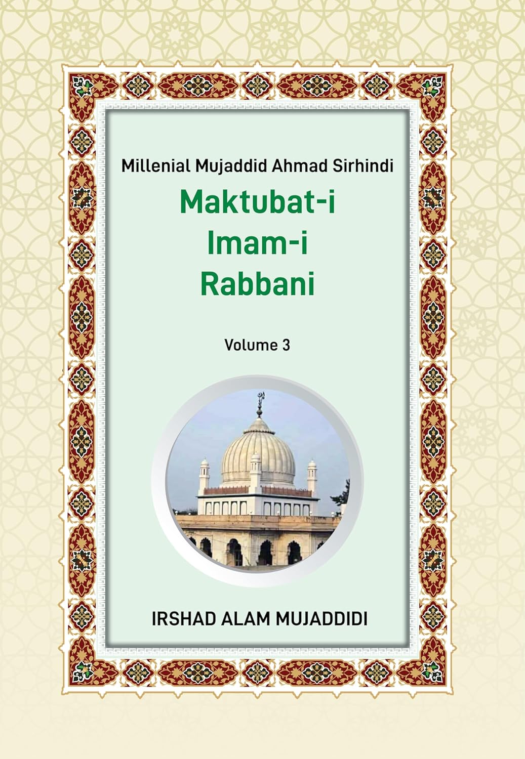 Maktubat-i Imam-i Rabbani: Volume 1(a) - Kindle edition by Mujaddidi ...