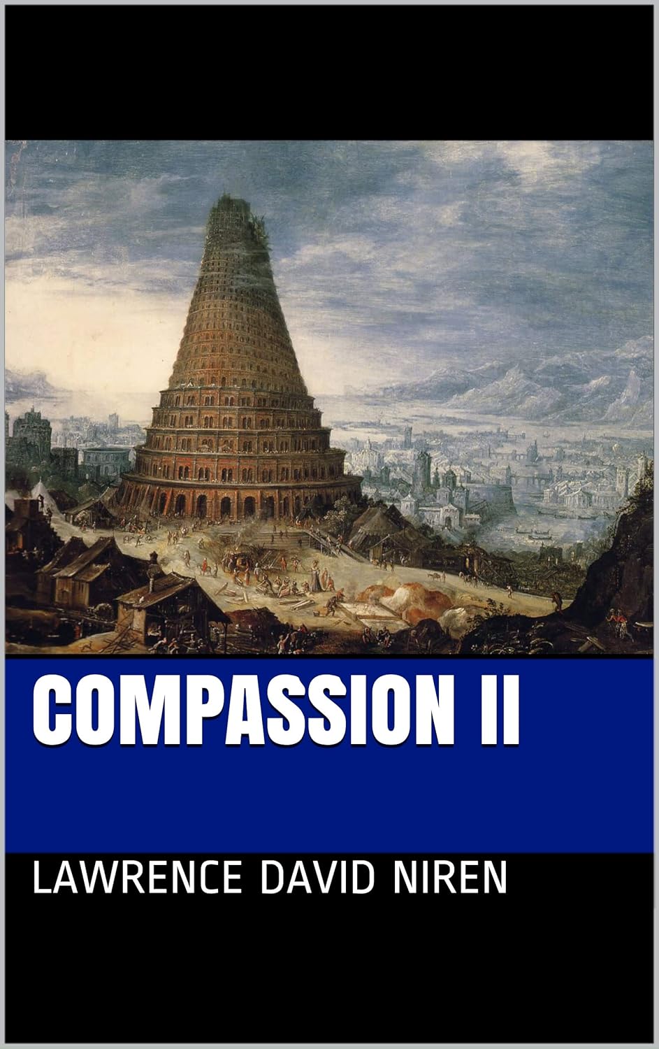 COMPASSION II - Kindle edition by Niren, Lawrence David. Literature ...