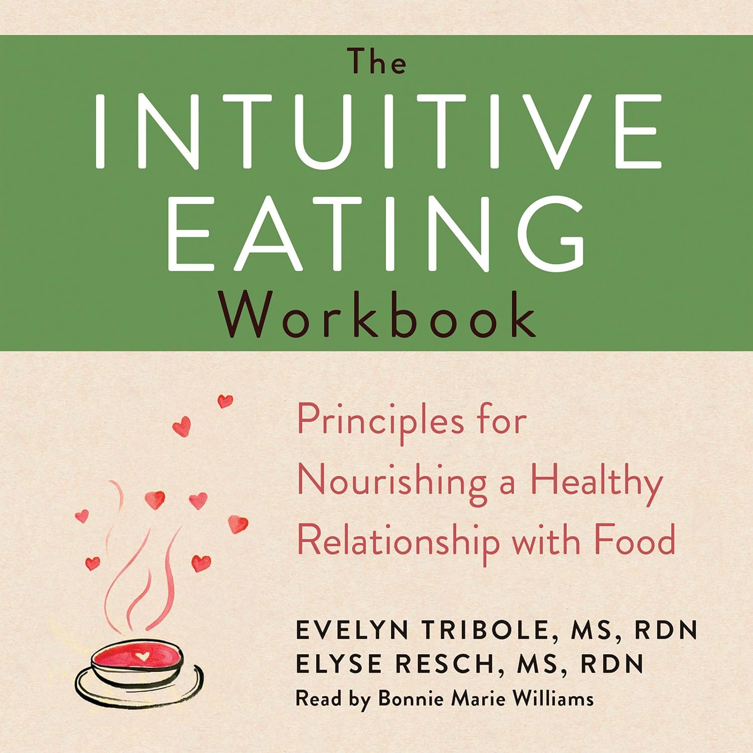 Amazon.com: The Intuitive Eating Workbook: Ten Principles for ...