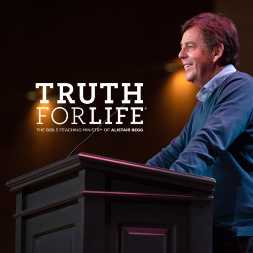 Alistair Begg - Truth For Life - App on Amazon Appstore