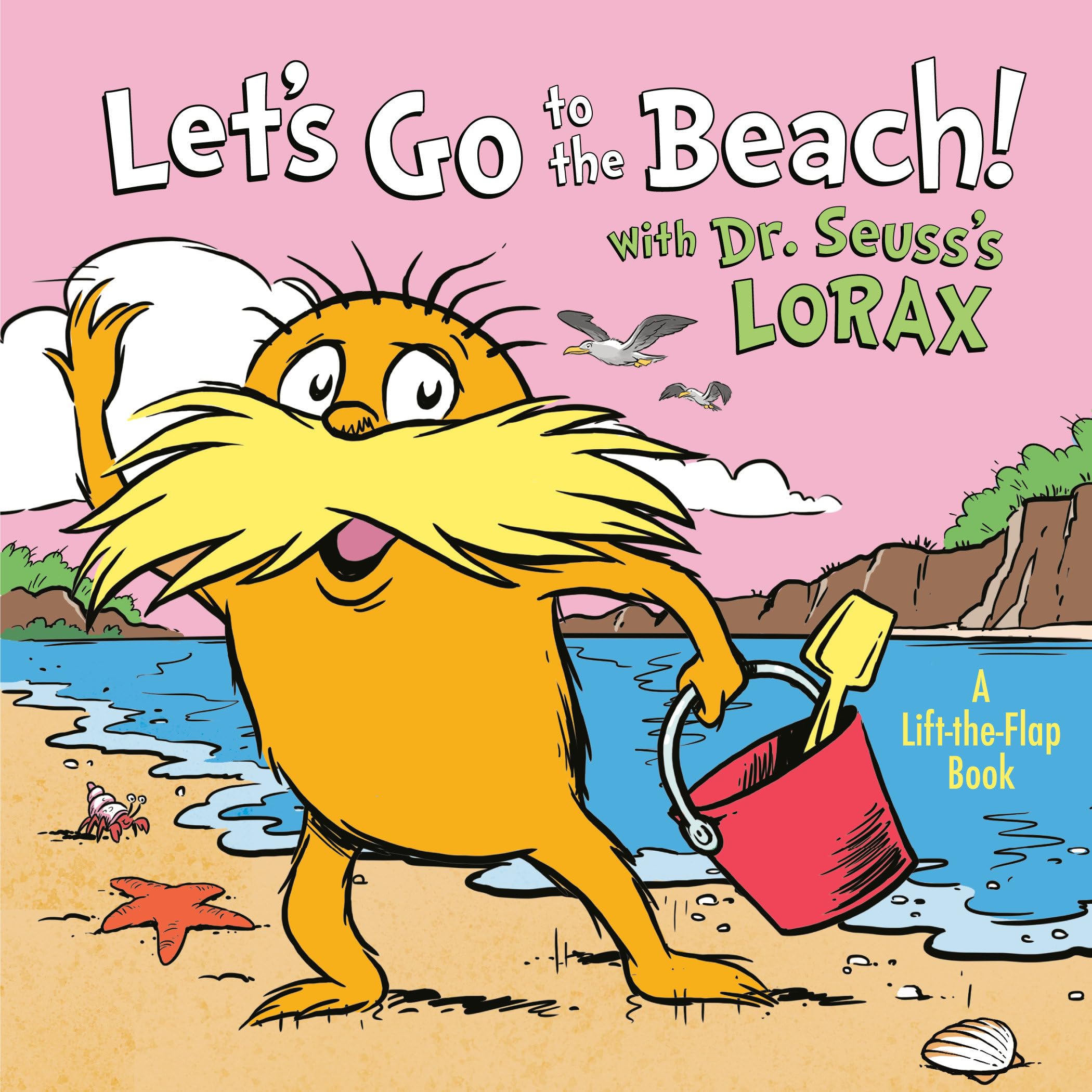 Let's Go to the Beach! with Dr. Seuss's Lorax (Dr. Seuss's the Lorax ...