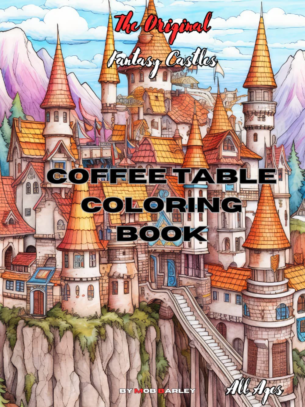 Amazon.com: The Original Fantasy Castles Coffee Table Coloring Book ...