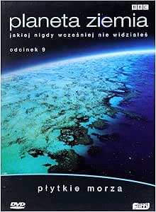 Planet Earth: Shallow Seas [Region 2] (English audio): Amazon.co.uk ...