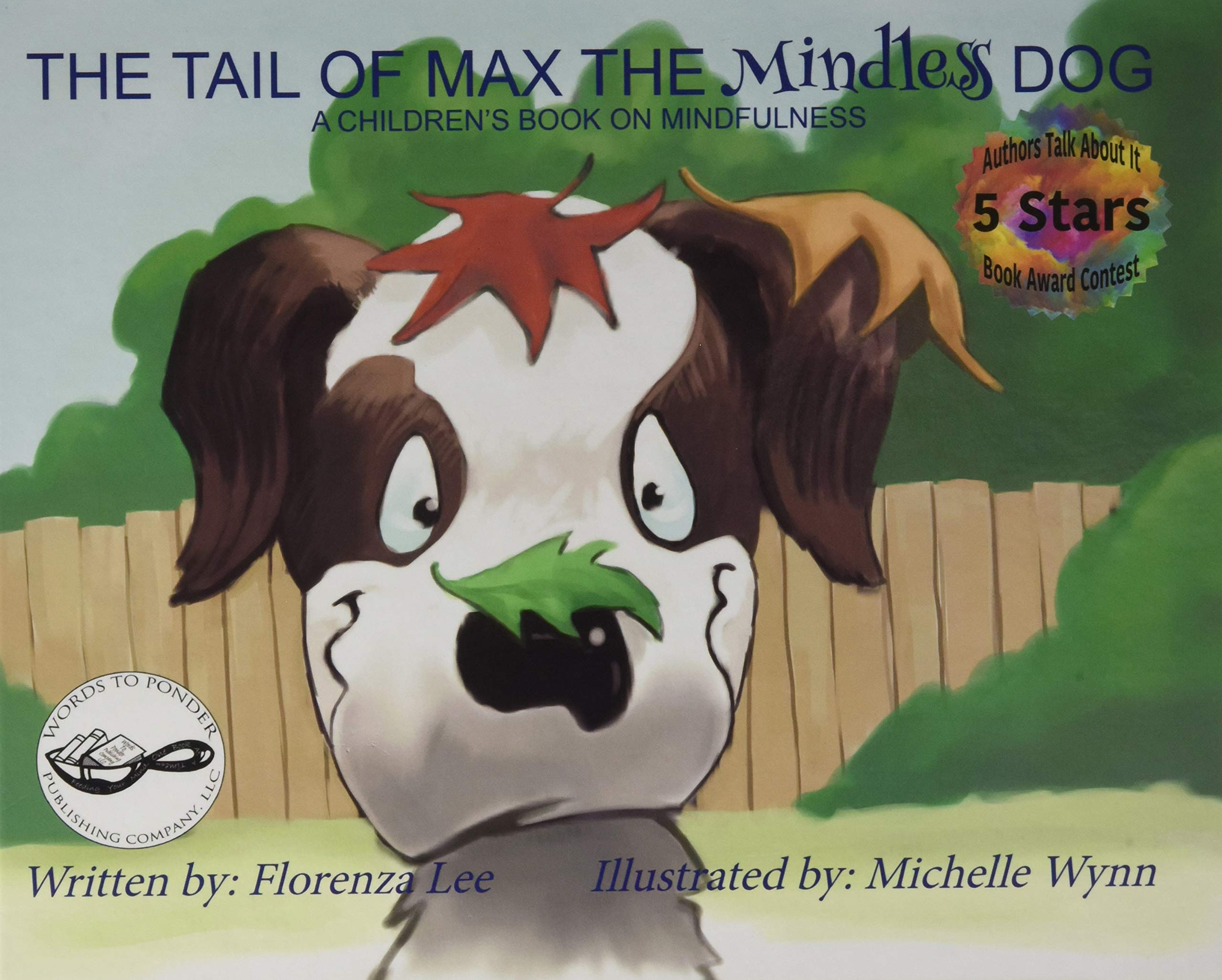 The Tail of Max the Mindless Dog: A Children's Book on Mindfulness: Lee ...