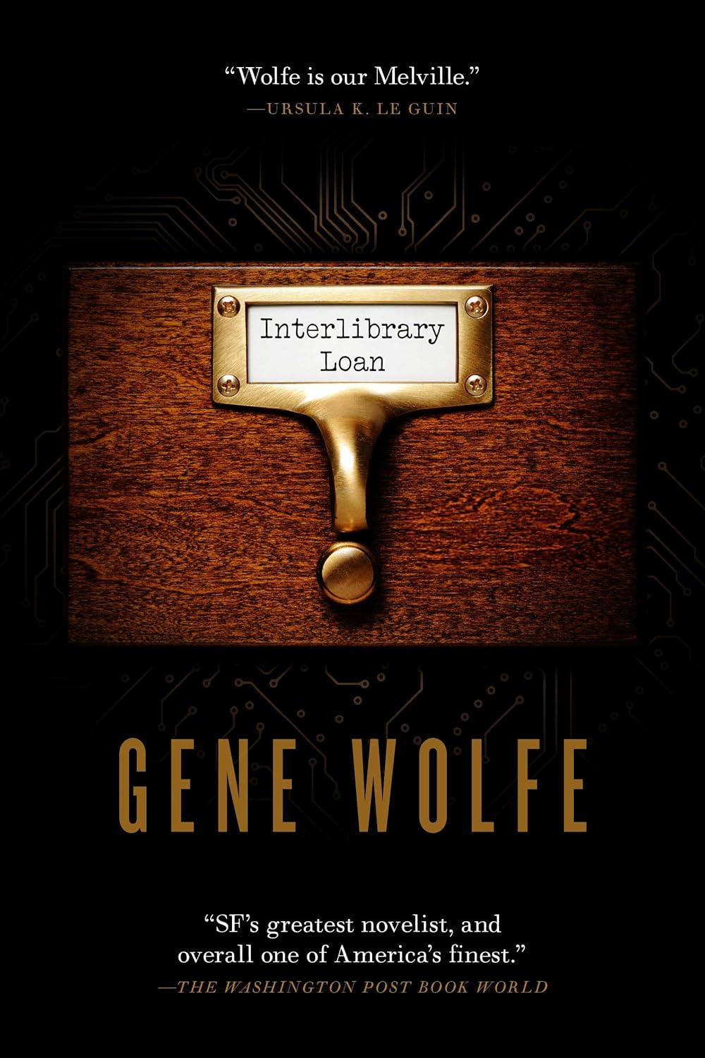 Interlibrary Loan - Kindle edition by Wolfe, Gene. Mystery, Thriller ...