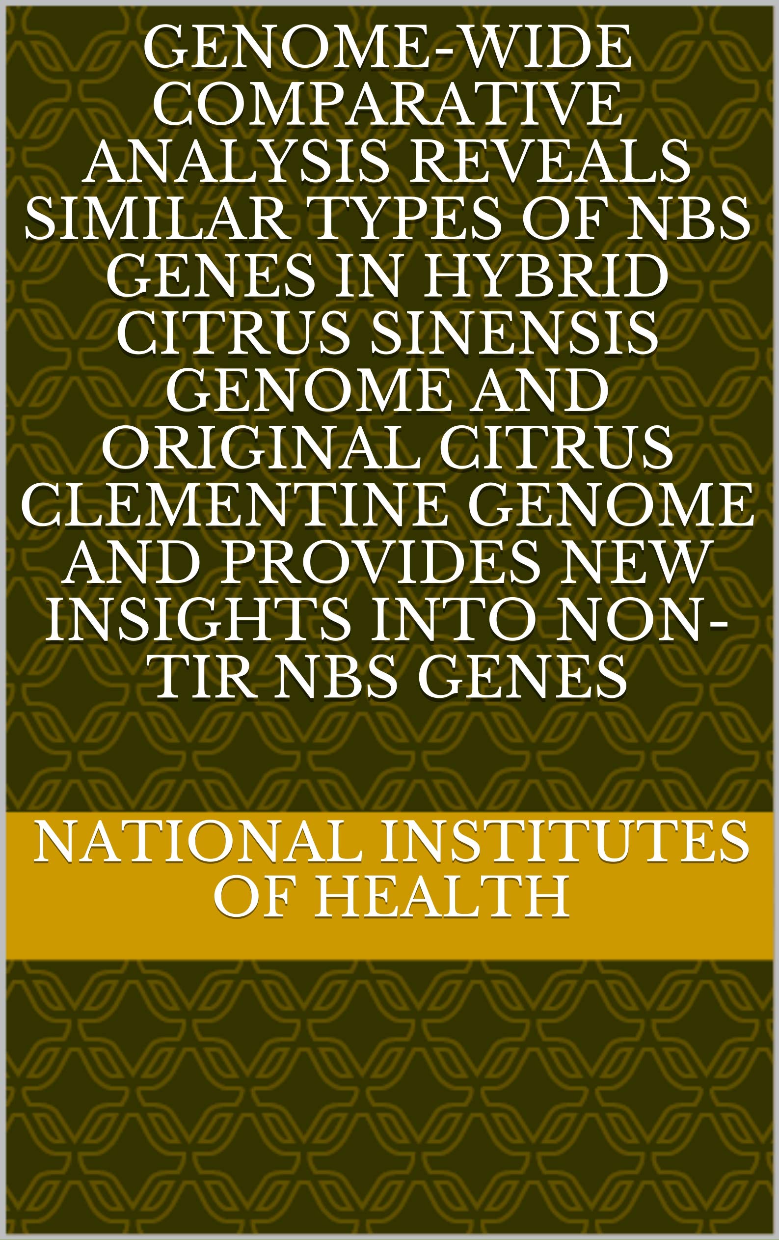 Genome Wide Comparative Analysis Reveals Similar Types Of Nbs Genes ...