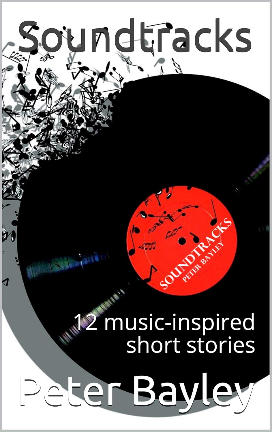 Soundtracks: 12 music-inspired short stories (The Short Story ...