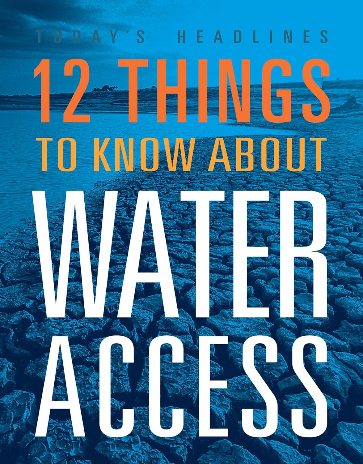 Amazon.com: 12 Things to Know about Water Access: 9781645824121: Eberth ...