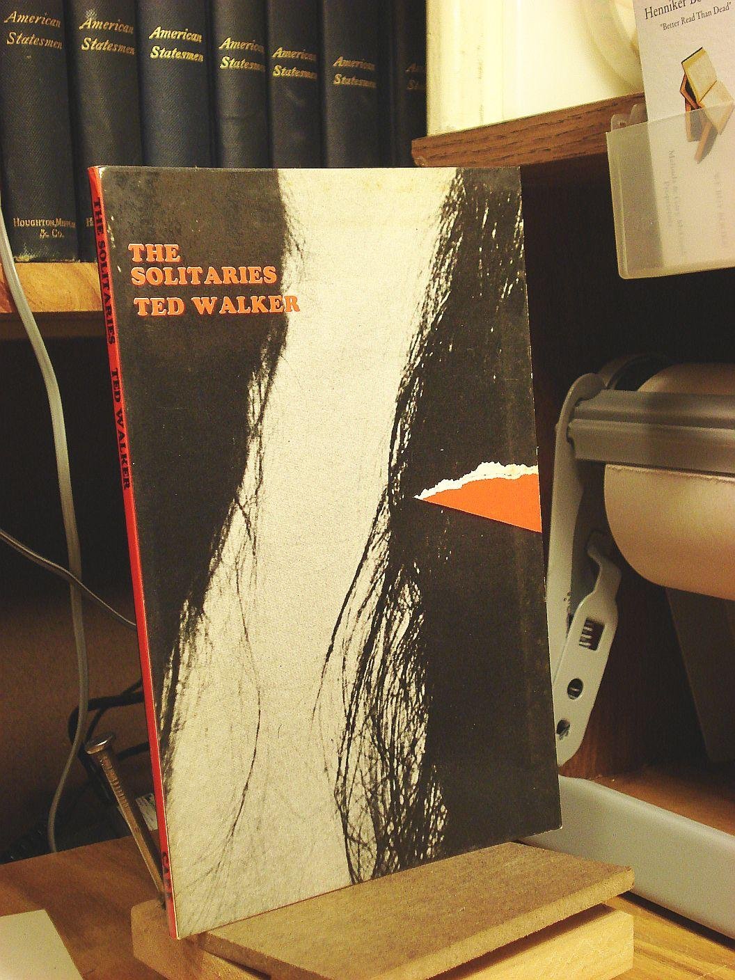 The Solitaries: Poems, 1964-5: Walker, Ted: 9780224617734: Amazon.com ...