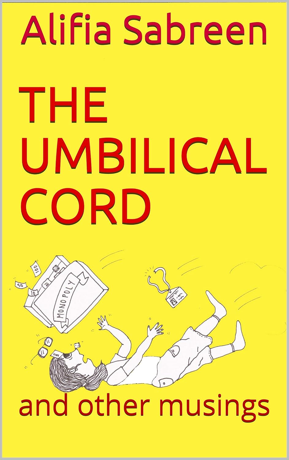 The Umbilical Cord: and other musings - Kindle edition by Sabreen ...