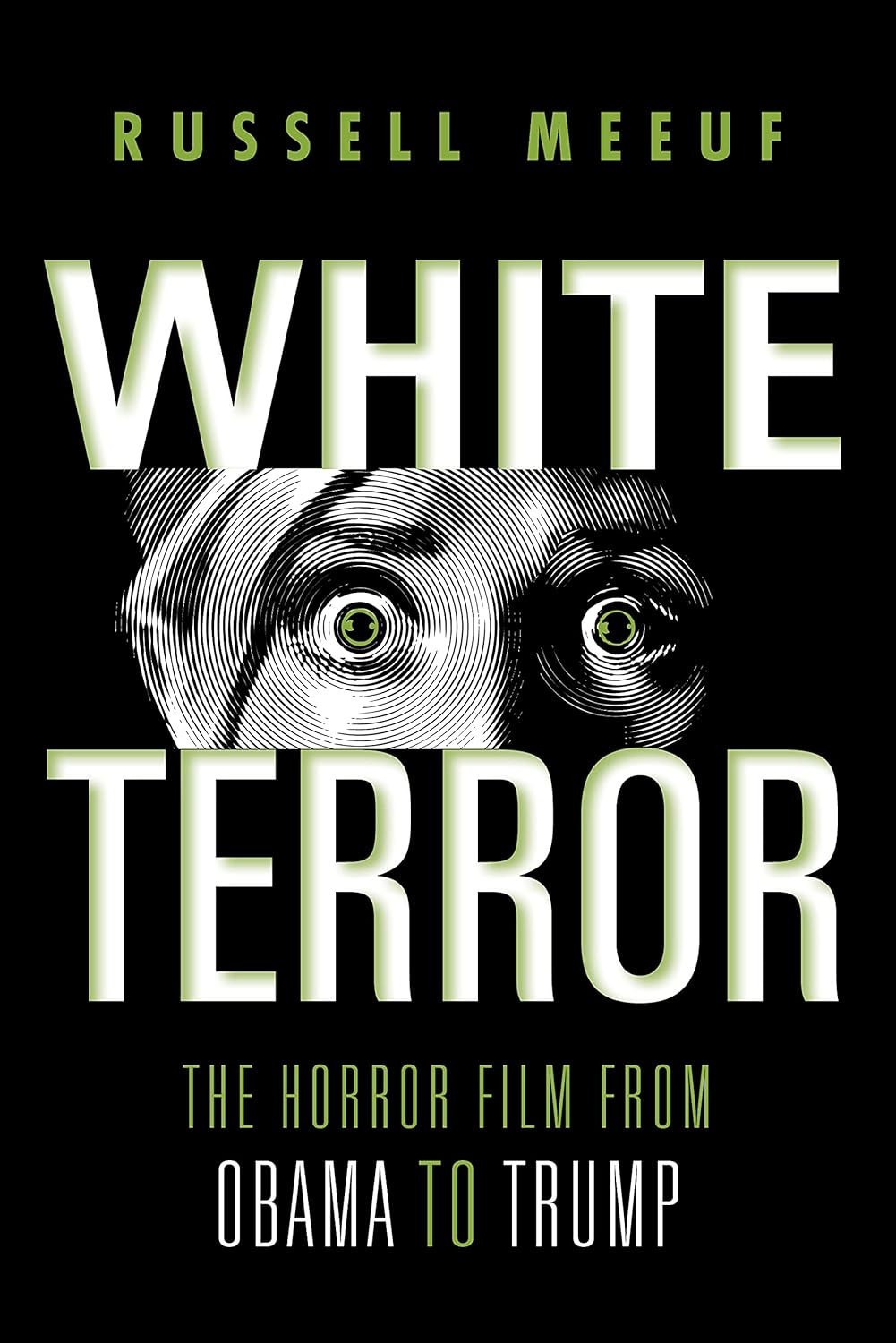 Amazon.com: White Terror: The Horror Film from Obama to Trump ...