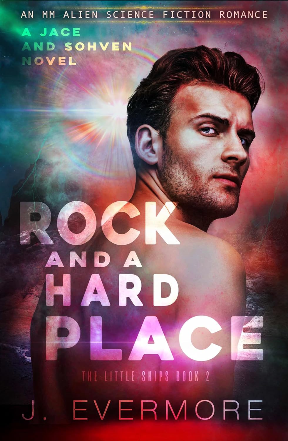 Rock and a Hard Place: An MM Alien Science Fiction Romance (The Little ...