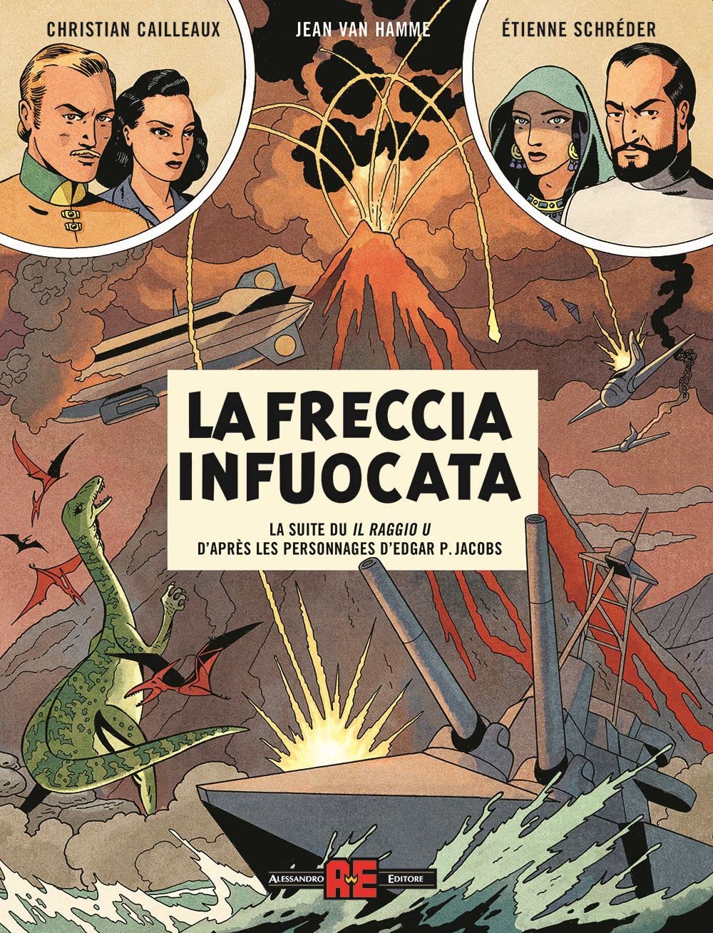 La freccia infuocata. Prima di Blake & Mortimer (Vol. 2) : Cailleaux ...