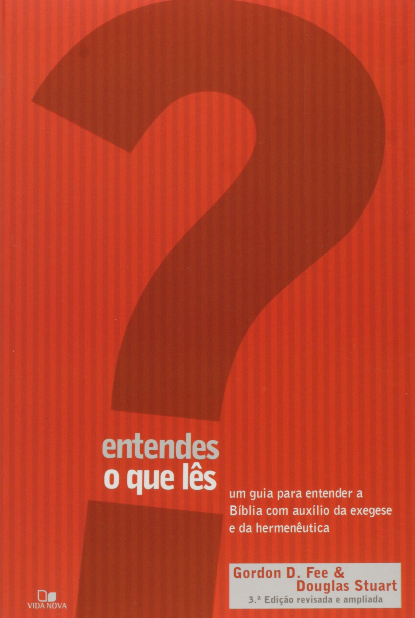 Entendes o que lês? - 3ª Edição revisada e ampliada | Amazon.com.br