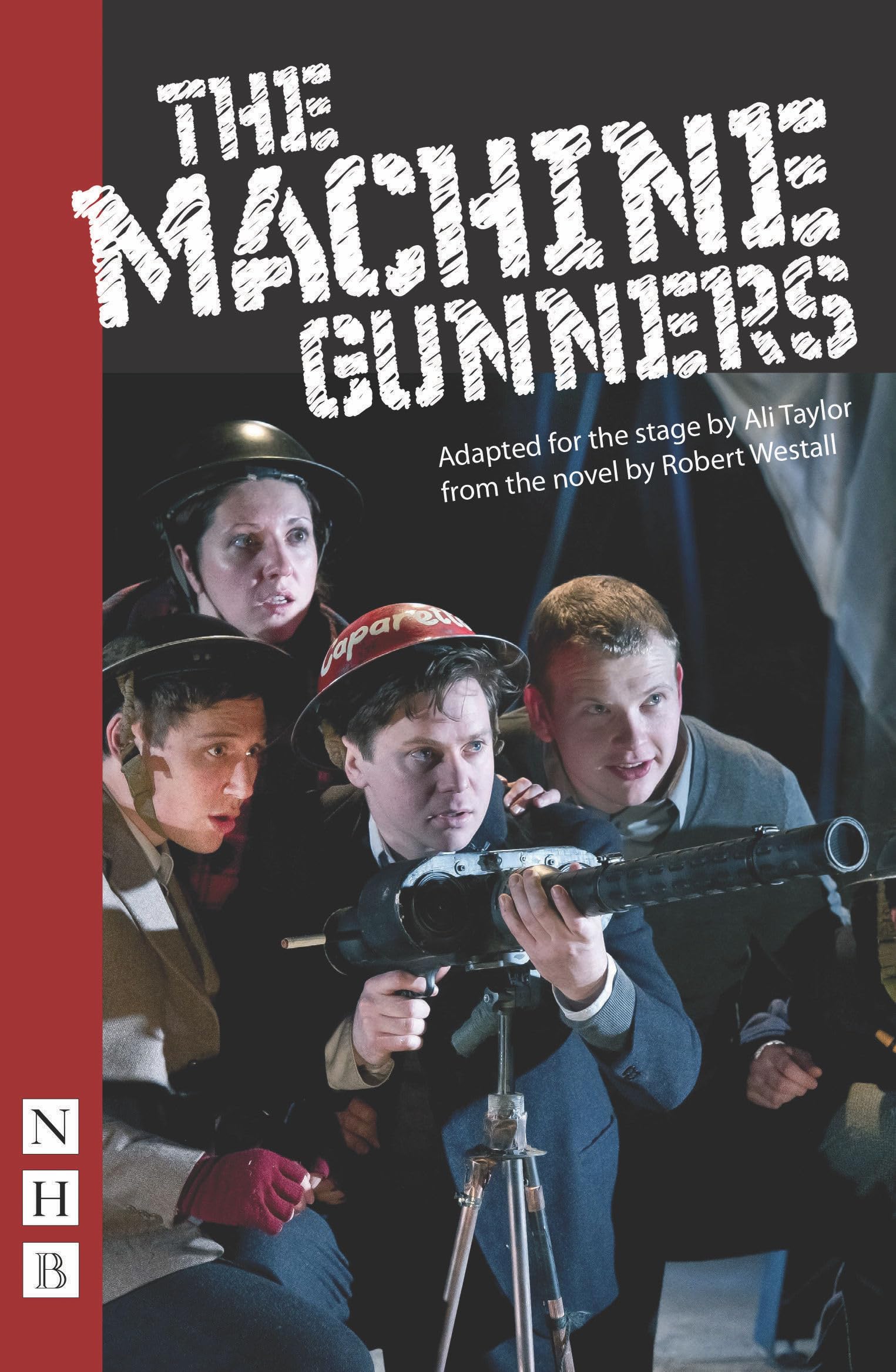 The Machine Gunners: Taylor, Ali, Westall, Robert: 9781848423145 ...