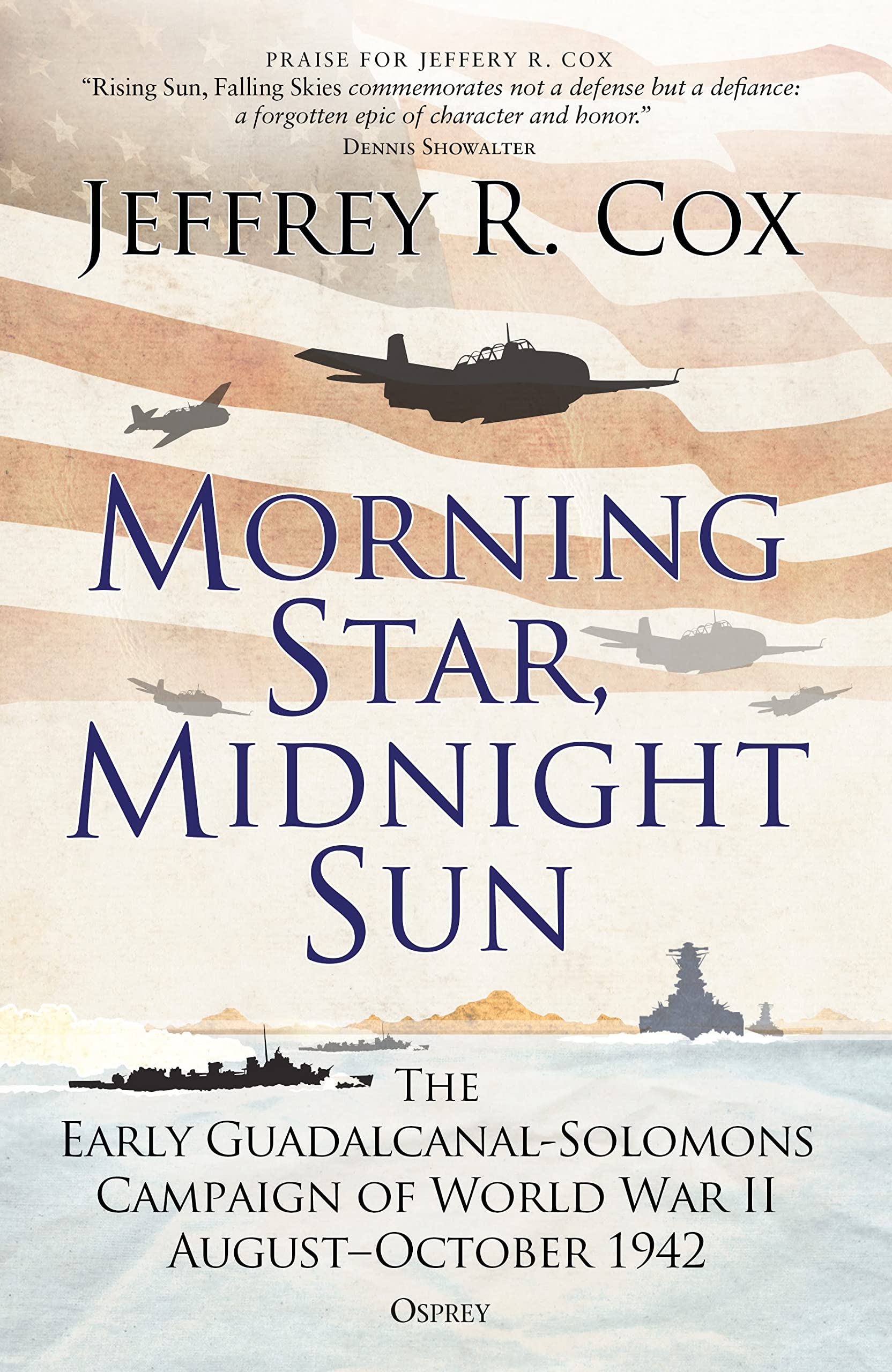 Snapklik.com : Morning Star, Midnight Sun: The Early Guadalcanal-Solomons Campaign Of World War ...