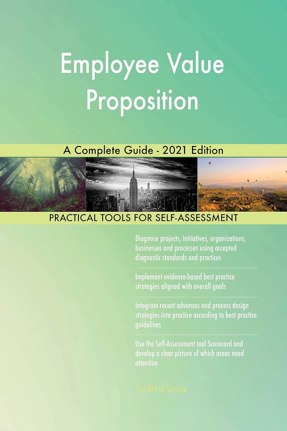 Employee Value Proposition A Complete Guide 2021 Edition English employee-value-proposition-a-complete-guide-2021-edition-english