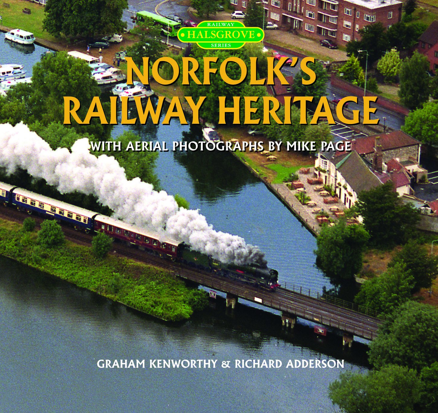 Norfolk's Railway Heritage: Kenworthy, Graham: 9781841149462: Amazon ...