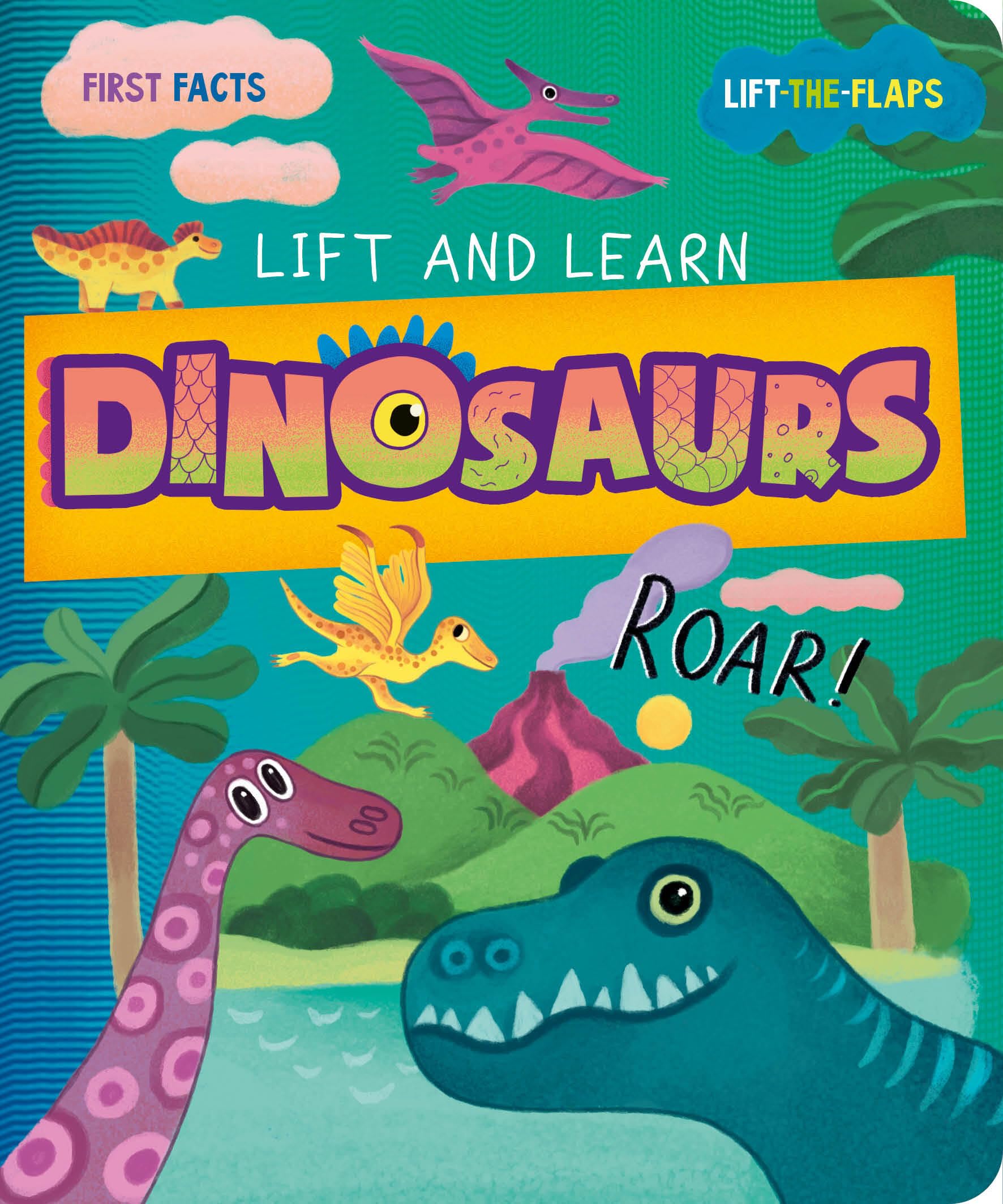 Amazon.com: Dinosaurs: First Facts; Lift the Flaps (Lift & Learn ...