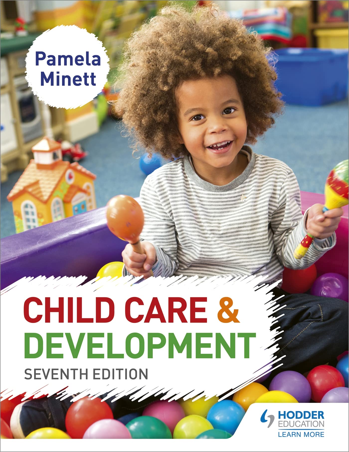 Child Care and Development 7th Edition: Amazon.co.uk: Minett, Pamela ...
