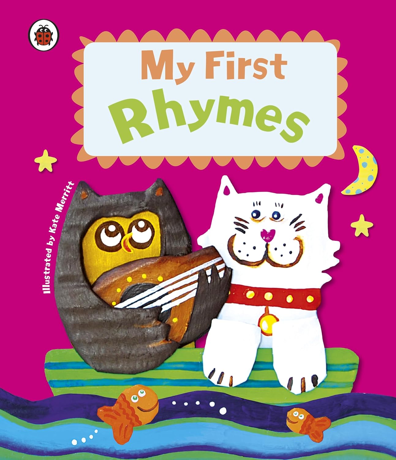 My First Rhymes : Merritt, Kate: Amazon.co.uk: Books