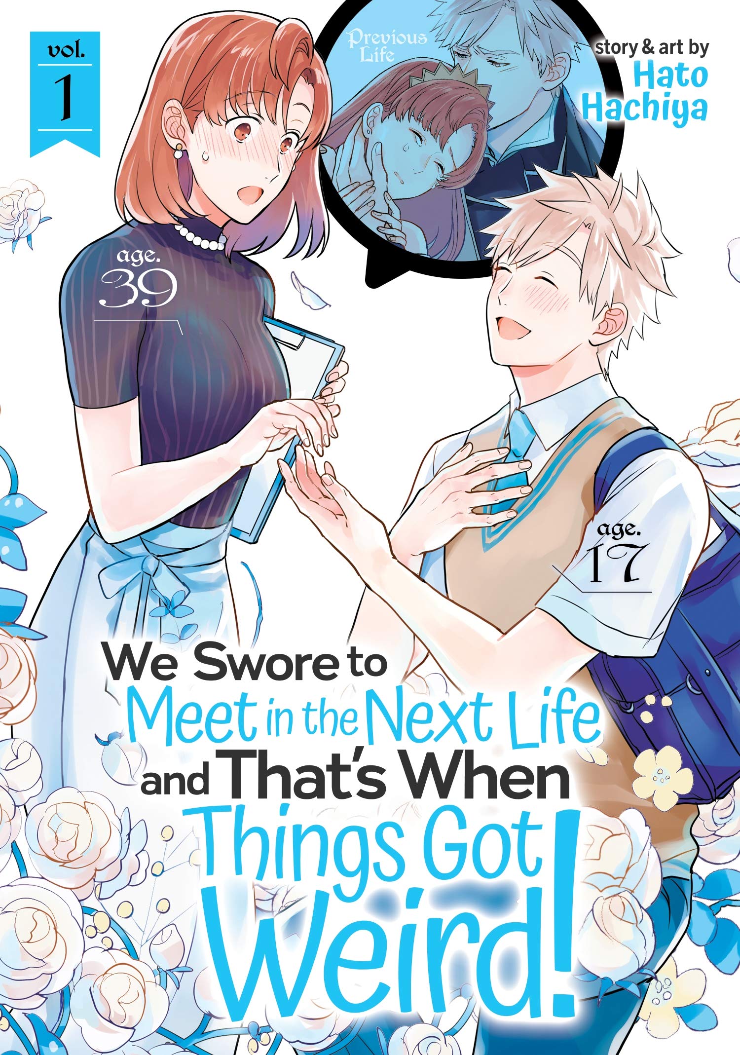 Amazon.com: We Swore to Meet in the Next Life and That's When Things Got Weird! Vol. 1: ...