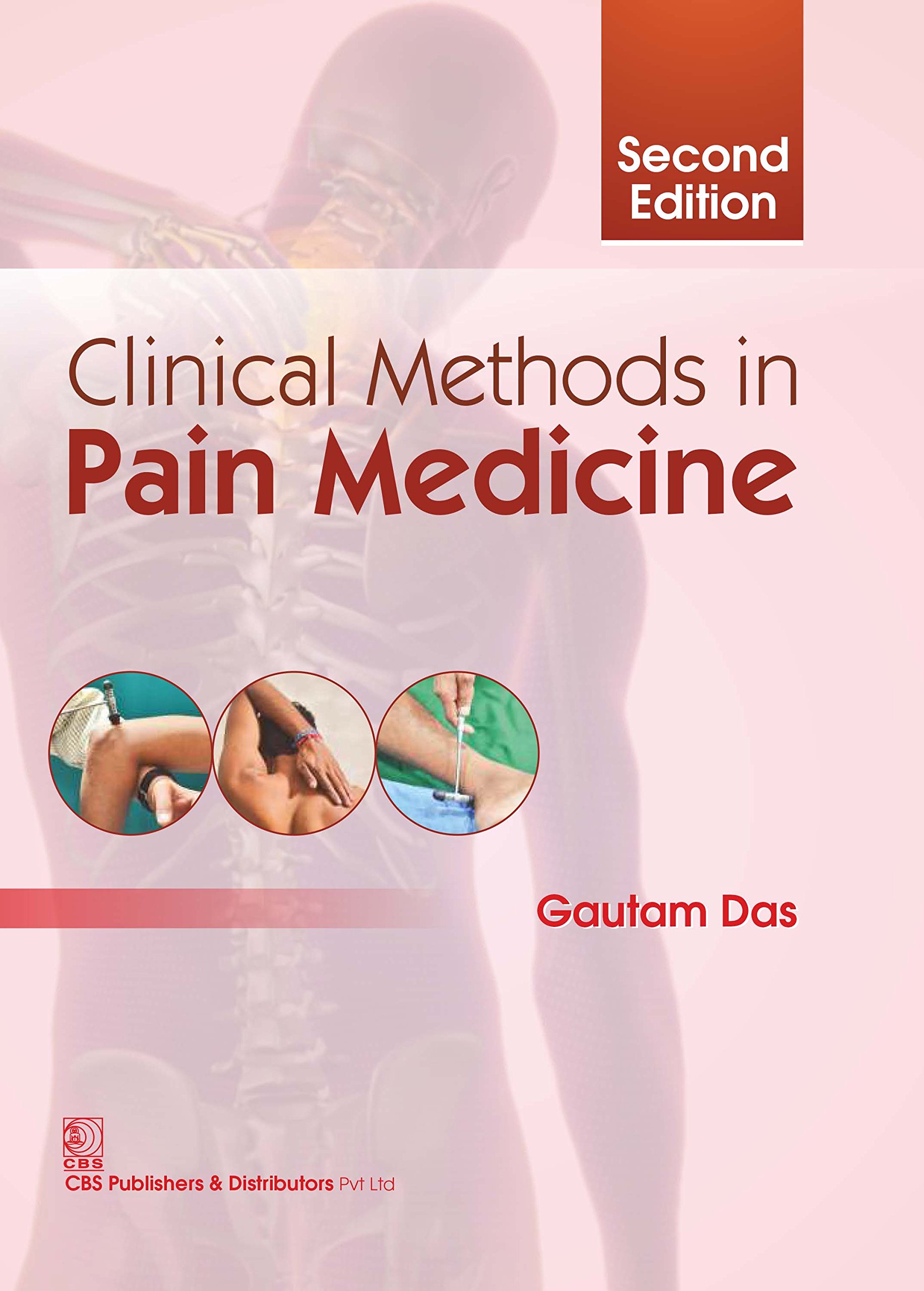 Clinical Methods in Pain Medicine: 9789386217424: Medicine & Health ...