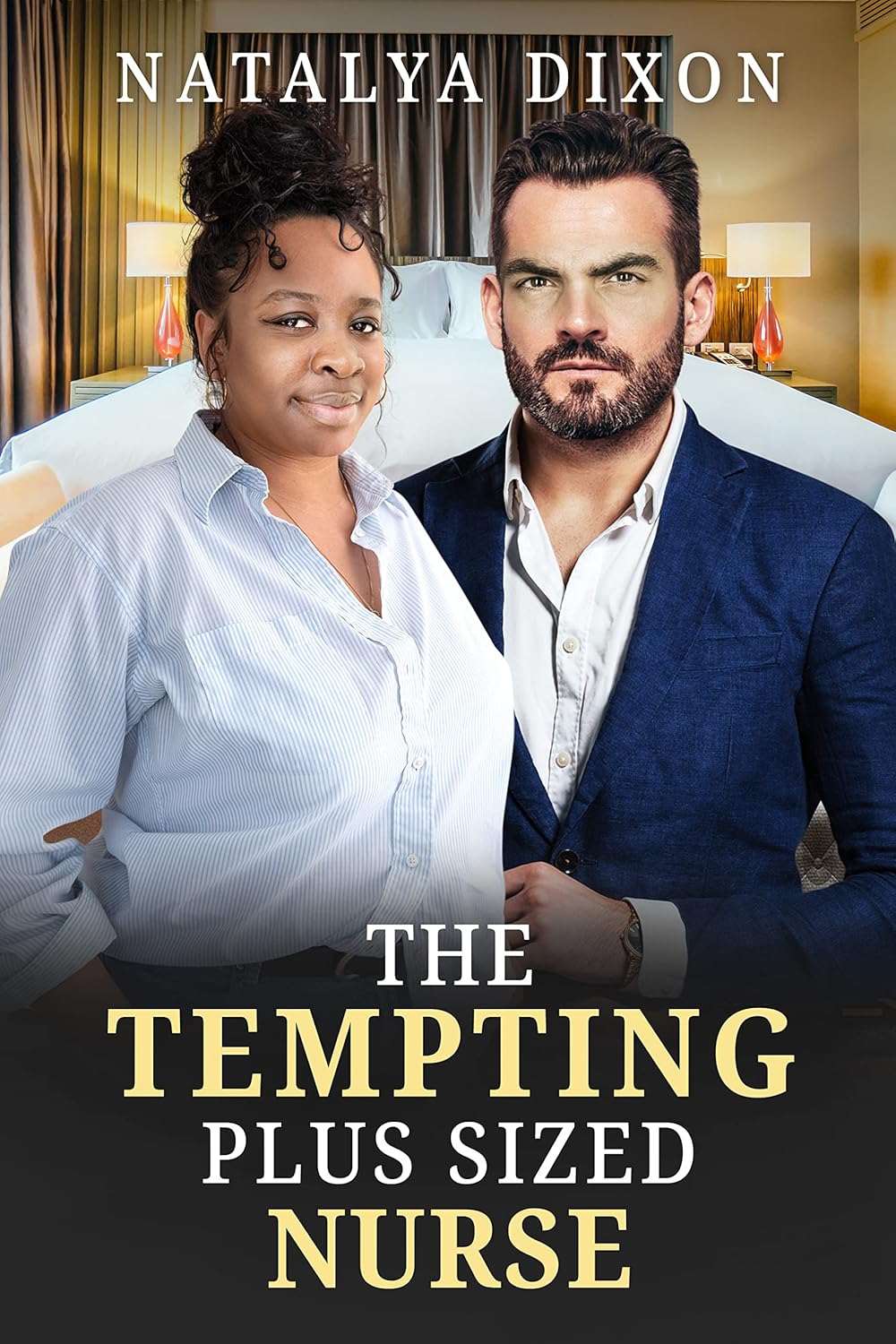 The Tempting Plus Sized Nurse: BBW, BWWM, Billionaire, Private Nurse Romance (Loving Them Plus ...
