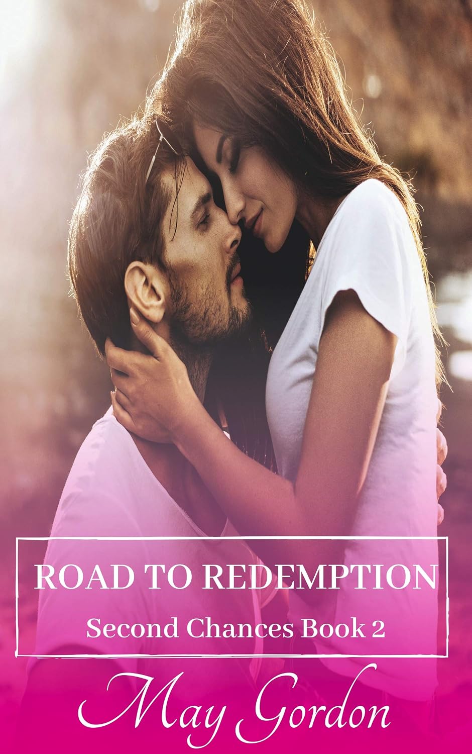 Road To Redemption (Second Chances Book 2) - Kindle edition by Gordon ...