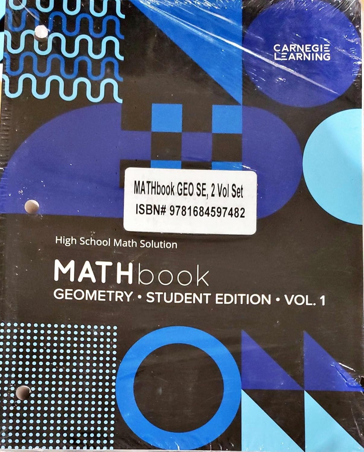 MATHbook, Geometry, Volumes 1 and 2 Set, High School Math Solution ...