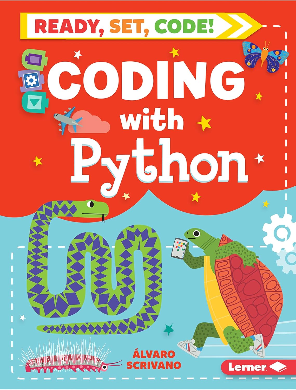 Coding with Python (Ready, Set, Code!) - Kindle edition by Scrivano ...