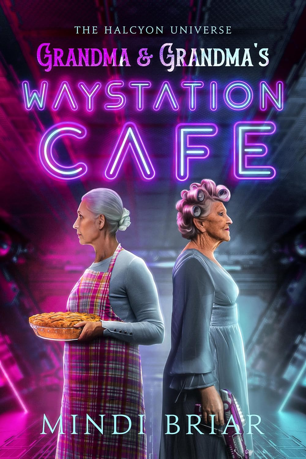 Amazon.co.jp: Grandma & Grandma's Waystation Cafe: a Halcyon Universe ...