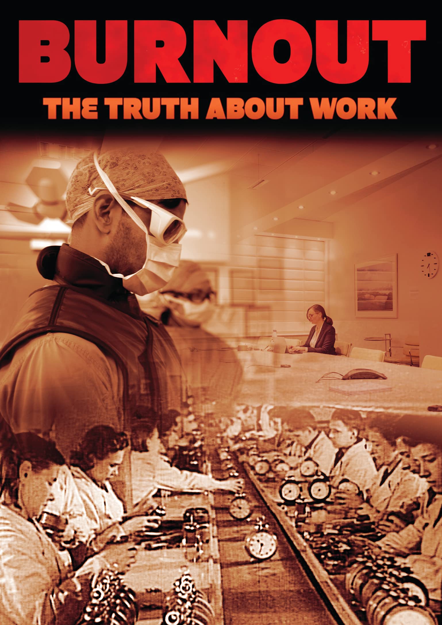 Burnout: The Truth About Work [DVD]: Amazon.de: DVD & Blu-ray