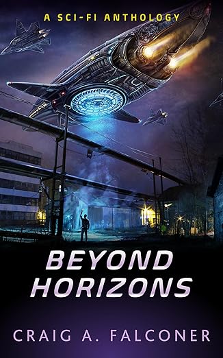 Beyond Horizons (5-Book Sci-Fi Box Set) (Sci-Fi Sizzlers) eBook : Falconer, Craig A.: Amazon.co ...