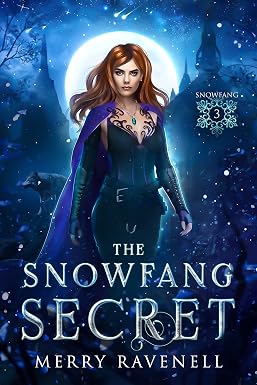 Amazon.com: The SnowFang Secret eBook : Ravenell, Merry: Kindle Store