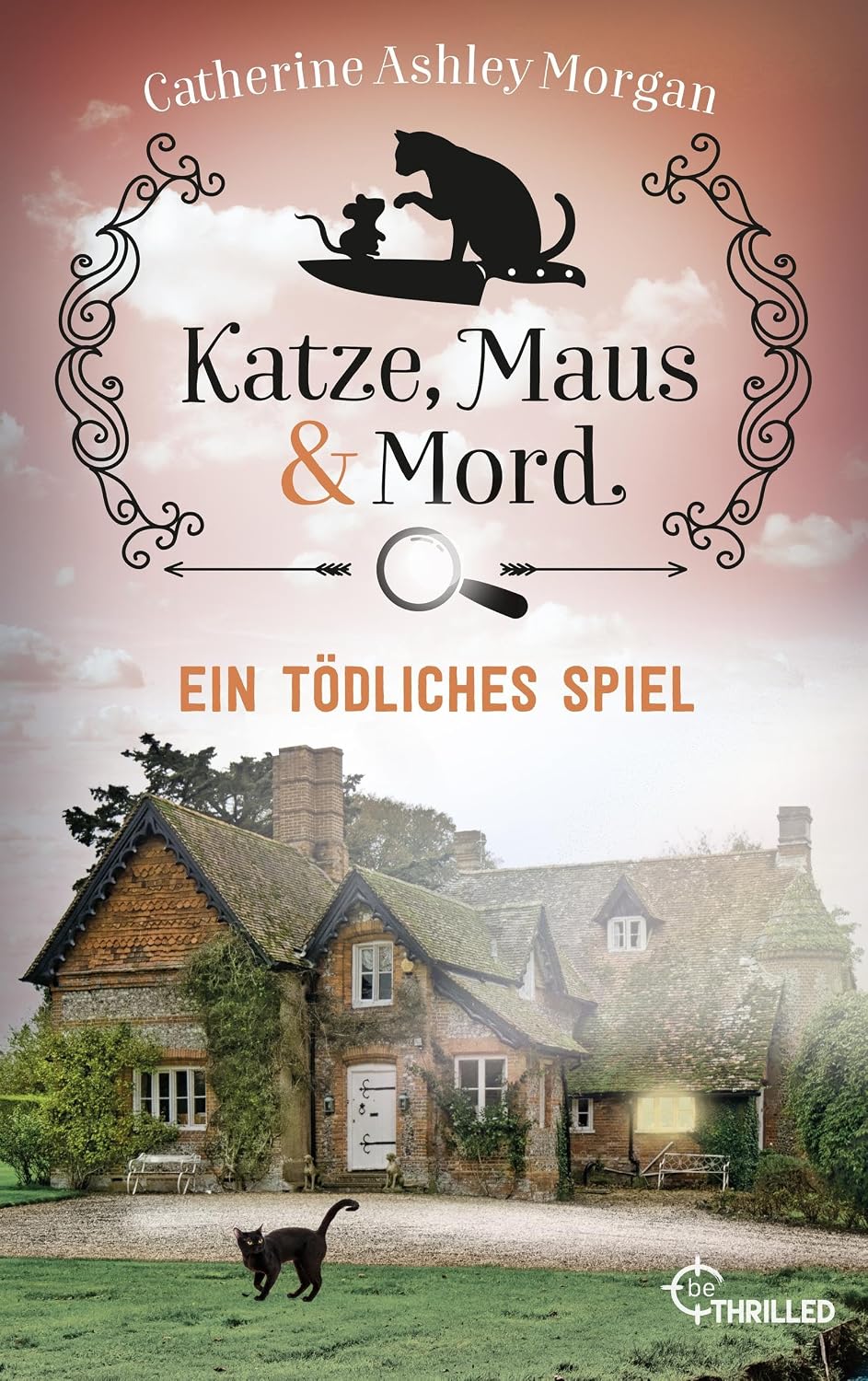 Katze, Maus und Mord - Ein tödliches Spiel: Anne Remington ermittelt ...