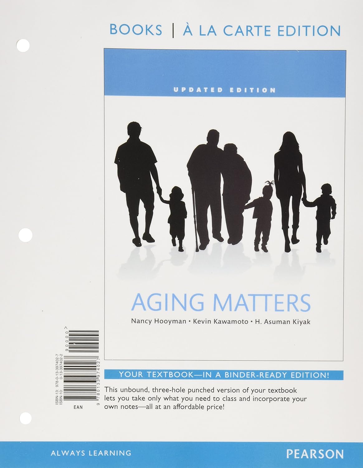 Aging Matters: An Introduction to Social Gerontology , Books a la Carte ...