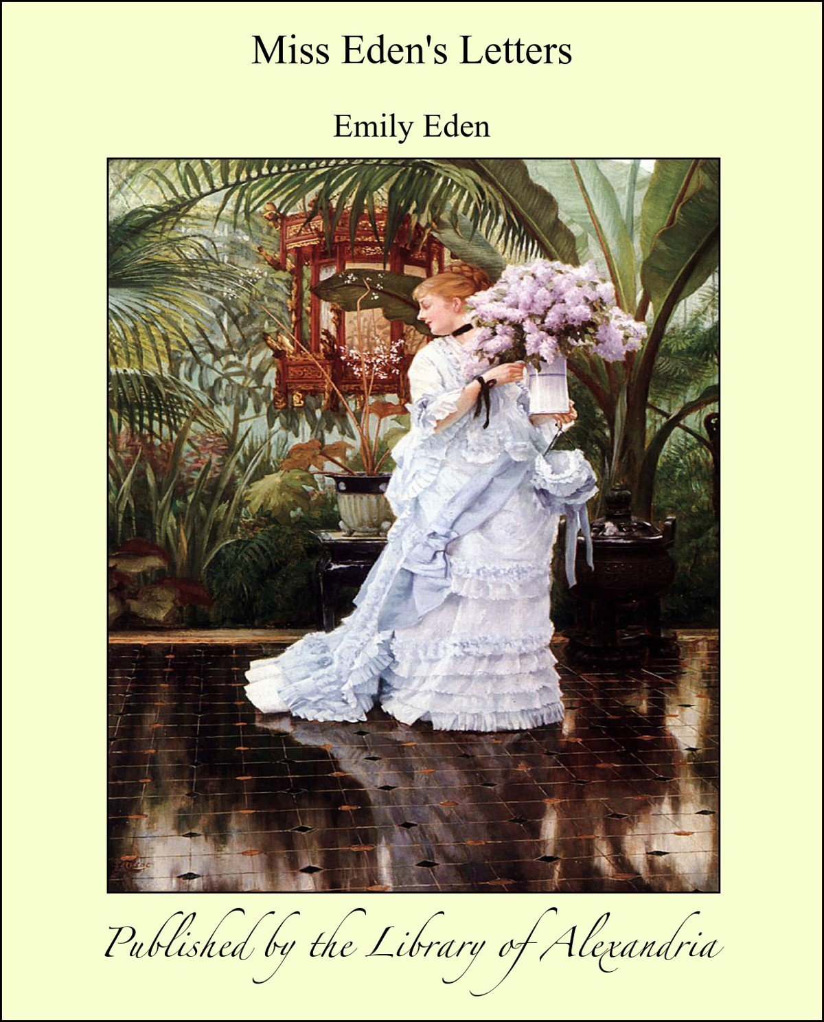 Miss Eden's Letters - Kindle edition by Eden, Emily. Literature ...