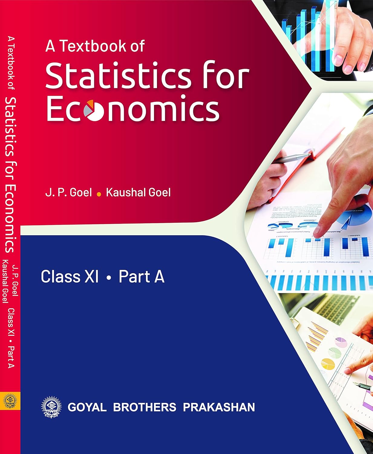 A Textbook of Statistics for Economics Class XI Part A : J.P. Goel ...