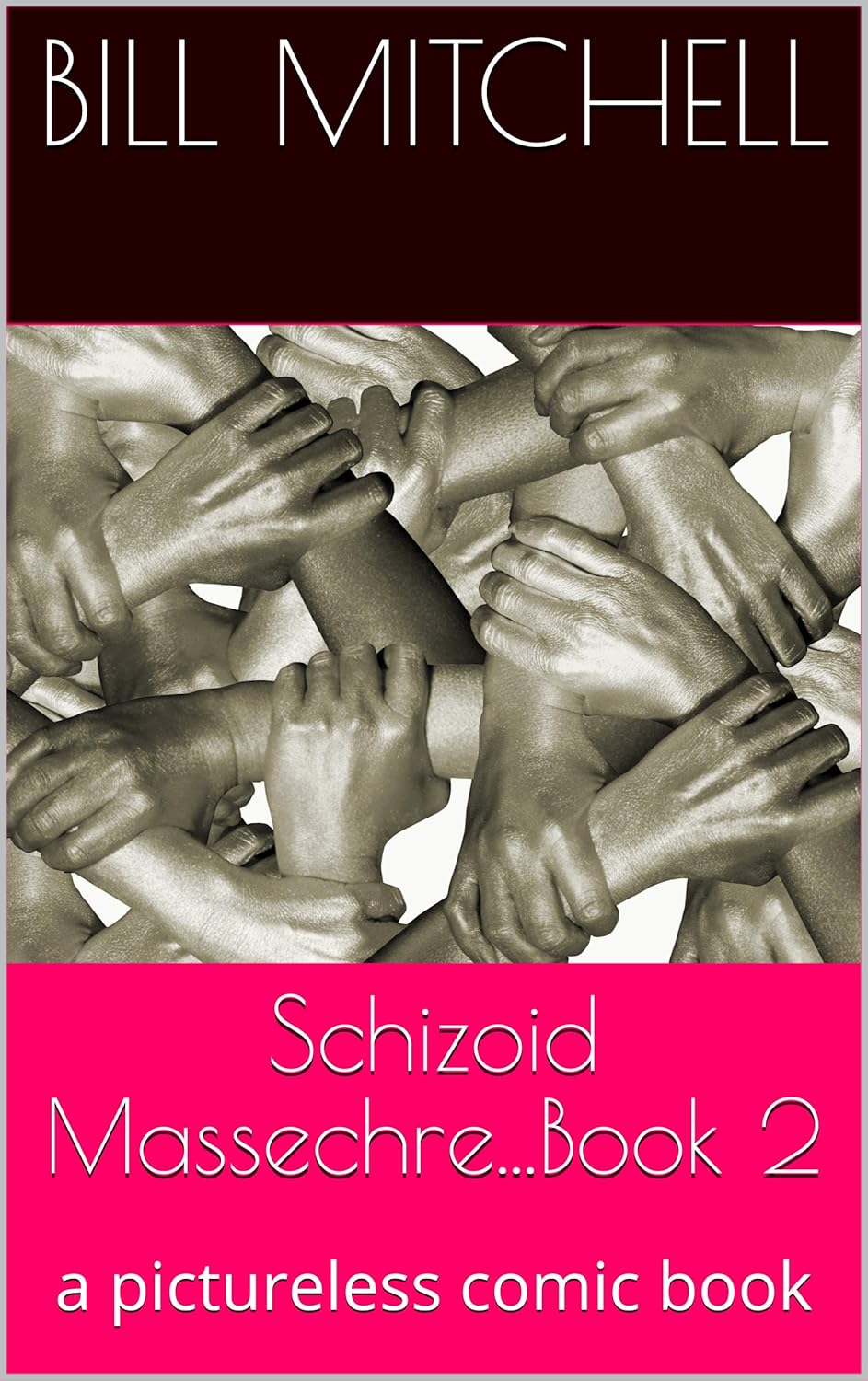 Schizoid Massechre...Book 2: a pictureless comic book - Kindle edition by Satan-Loki, Victoria ...
