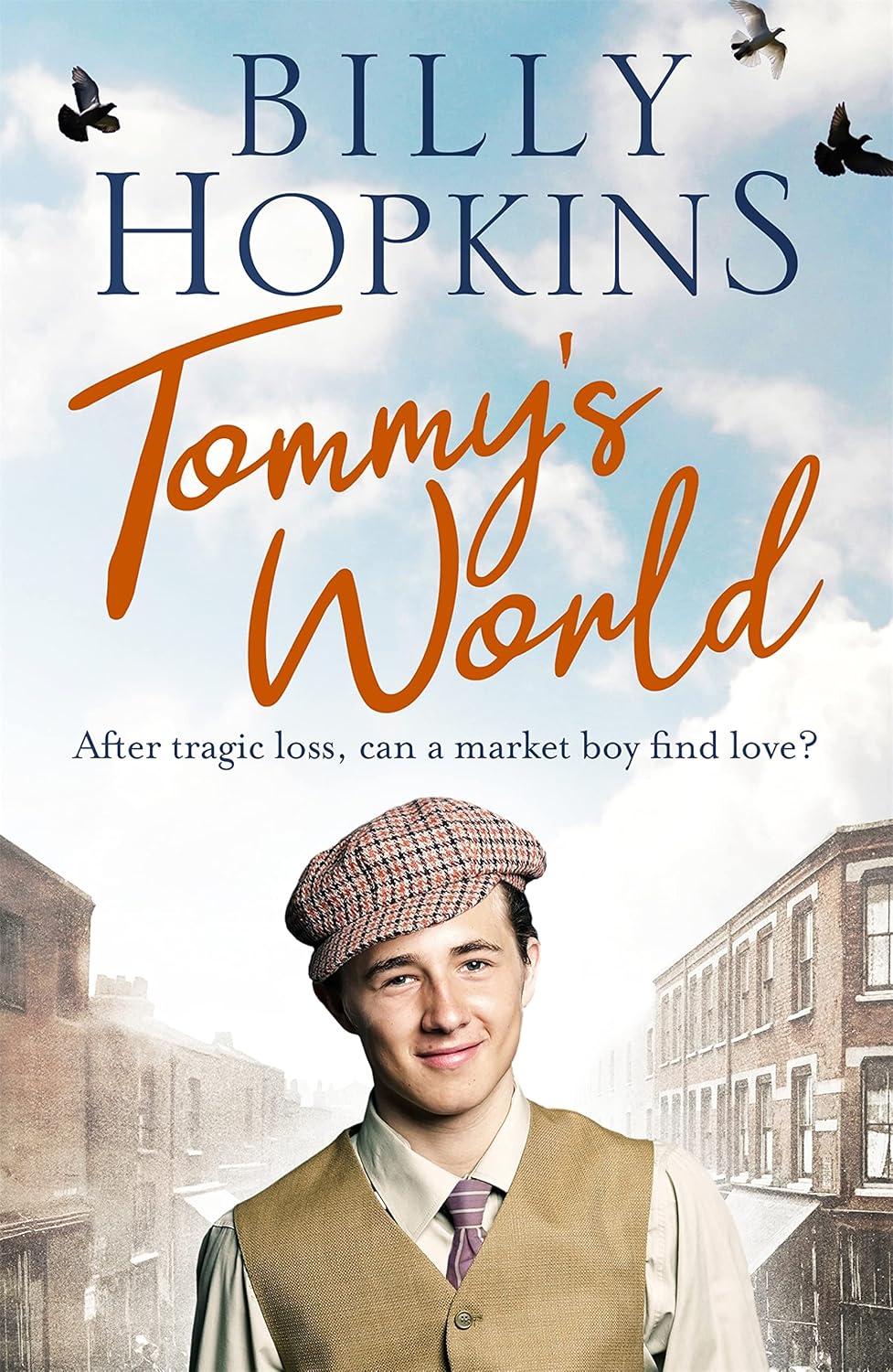 Tommy's World (The Hopkins Family Saga, Book 3): A warm and charming ...