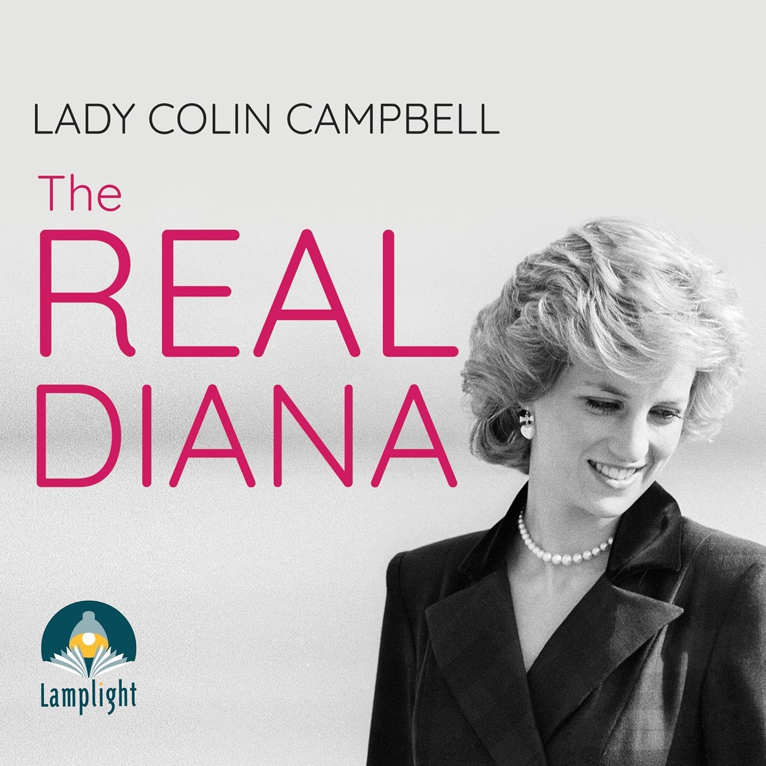 Amazon.com: The Real Diana (Audible Audio Edition): Lady Colin Campbell ...