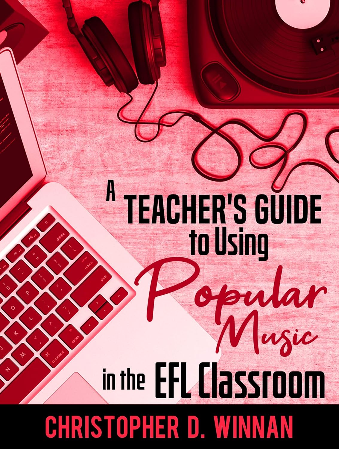 Amazon.com: A Teacher's Guide to Using Popular Music in the EFL ...