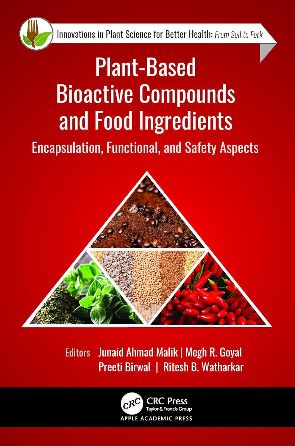 Buy Plant Based Bioactive Compounds And Food Ingredients Encapsulation